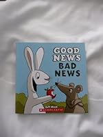 Good News, Bad News by Jeff Mack