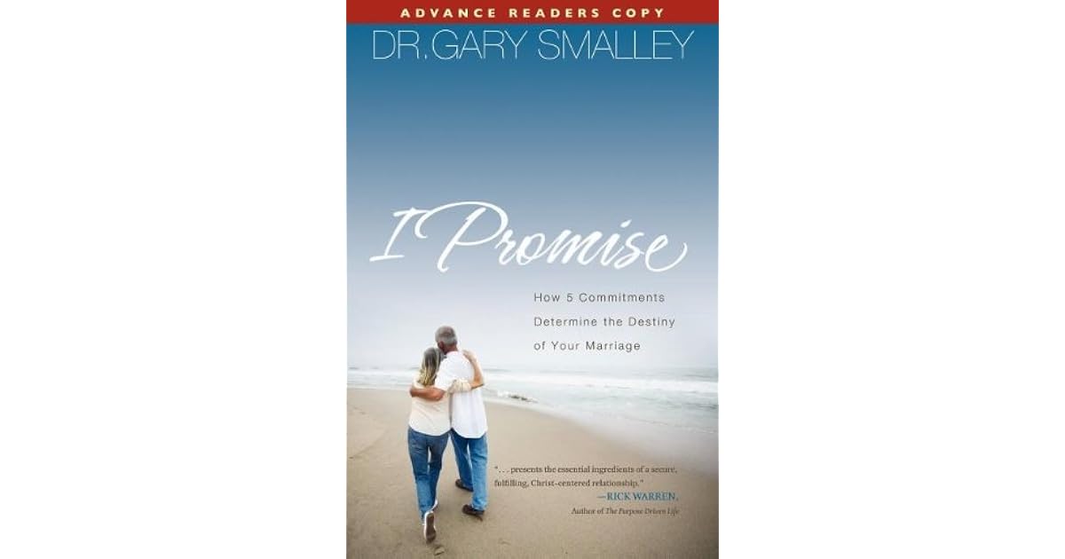 I Promise: How 5 Essential Commitments Determine the Destiny of Your ...