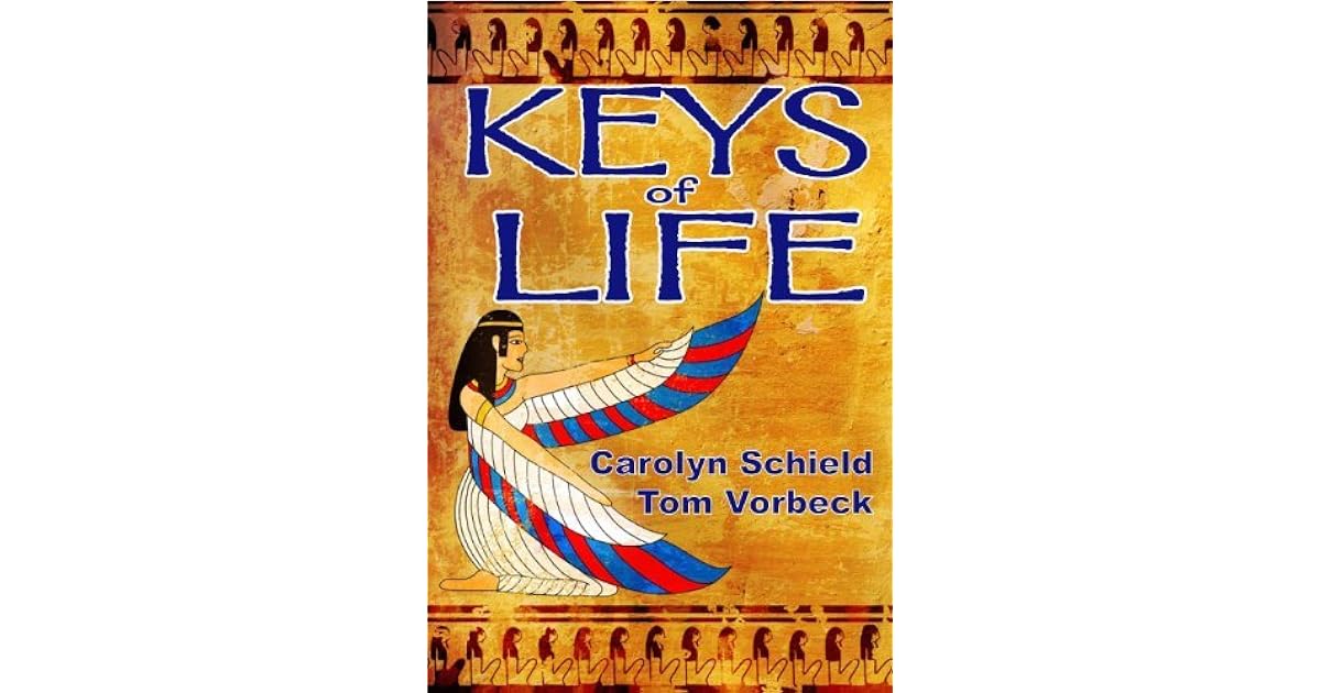 Keys of Life (Uriel's Justice, #1) by Carolyn Schield