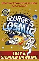 George's Cosmic Treasure Hunt by Lucy Hawking