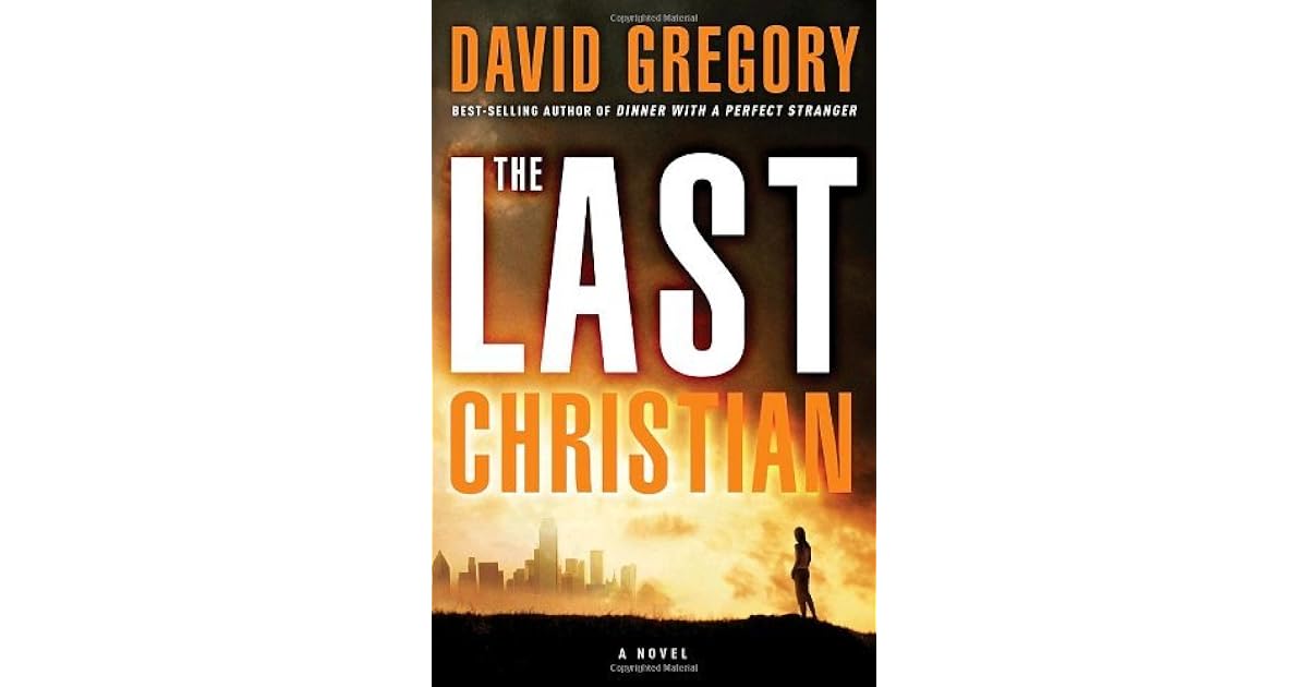 The Last Christian by David Gregory