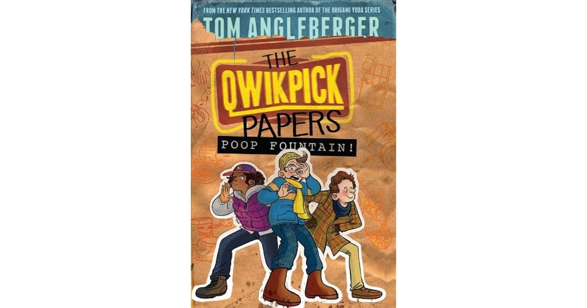 Poop Fountain!: The Qwikpick Papers by Tom Angleberger
