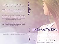 Nineteen (Love by Numbers, #1) by E.S. Carter