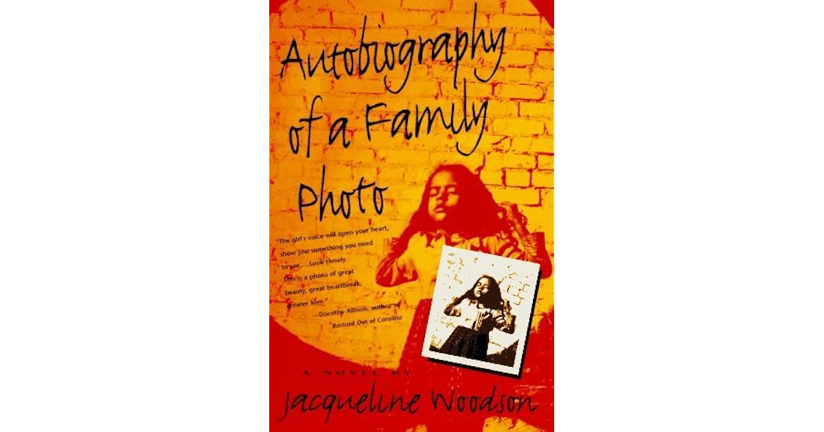 Autobiography of a Family Photo by Jacqueline Woodson