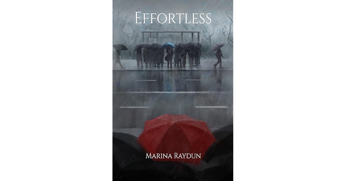 Effortless (Effortless, Book 1) by Marina Raydun