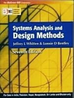 Systems Analysis and Design Methods by Jeffrey L. Whitten