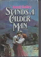 Stands A Calder Man (Calder Saga, #2) by Janet Dailey