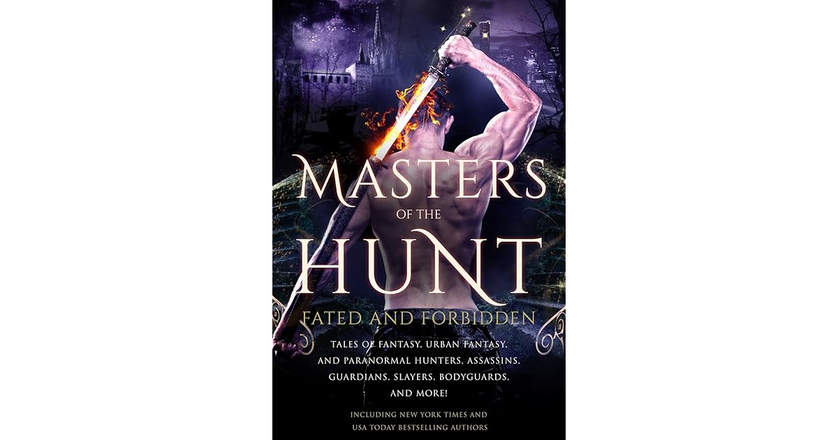 Masters Of The Hunt: Fated and Forbidden by Elianne Adams