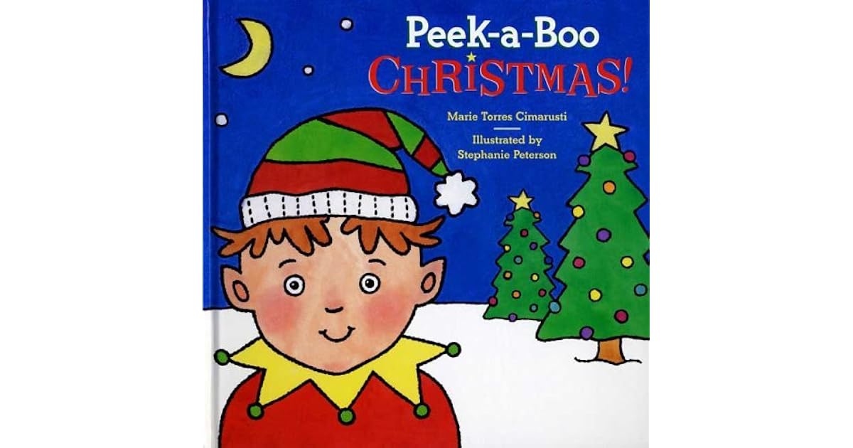 Peek-a-Boo Christmas! by Marie Torres Cimarusti