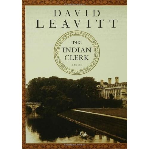 The Indian Clerk by David Leavitt — Reviews, Discussion, Bookclubs, Lists