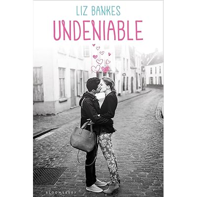 Undeniable by Liz Bankes — Reviews, Discussion, Bookclubs, Lists