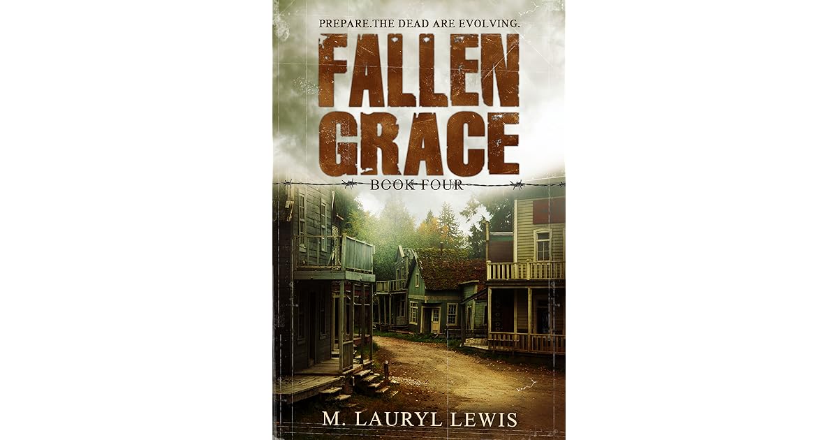Fallen Grace (Grace, #4) by M. Lauryl Lewis