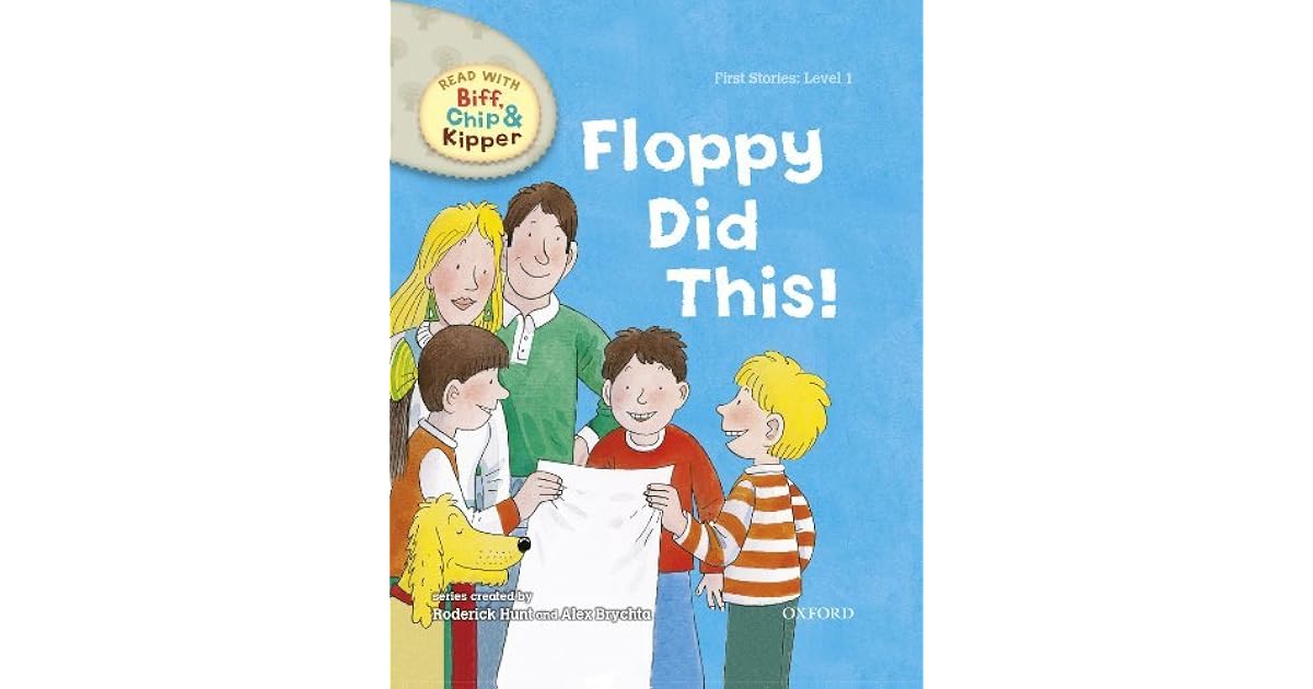 Floppy Did This! by Roderick Hunt