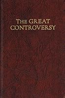 The Great Controversy by Ellen G. White
