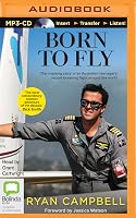 Born to Fly by Ryan Campbell