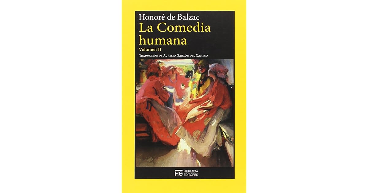 La Comedia Humana II: Escenas de la Vida Privada by Honoré de Balzac