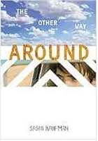 The Other Way Around by Sashi Kaufman