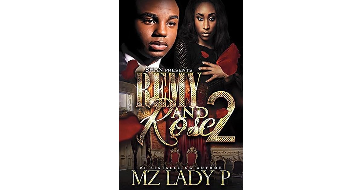 Remy and Rose 2 by Mz. Lady P.