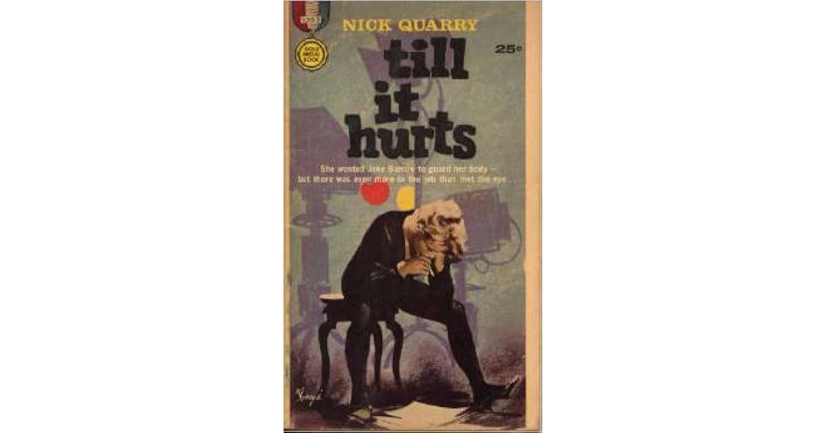 Till it hurts by Nick Quarry