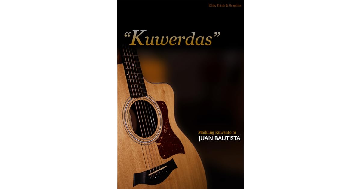 KUWERDAS by Juan Bautista