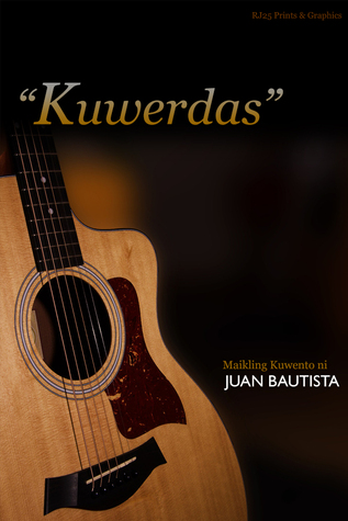 KUWERDAS by Juan Bautista
