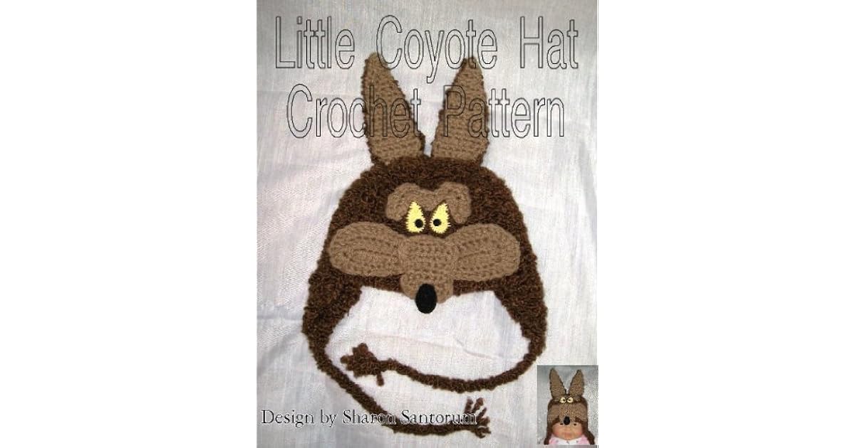 Little Coyote Hat Crochet Pattern by Sharon Santorum
