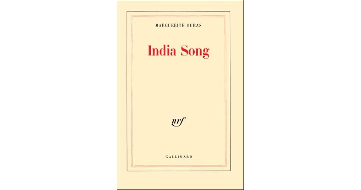 India Song by Marguerite Duras