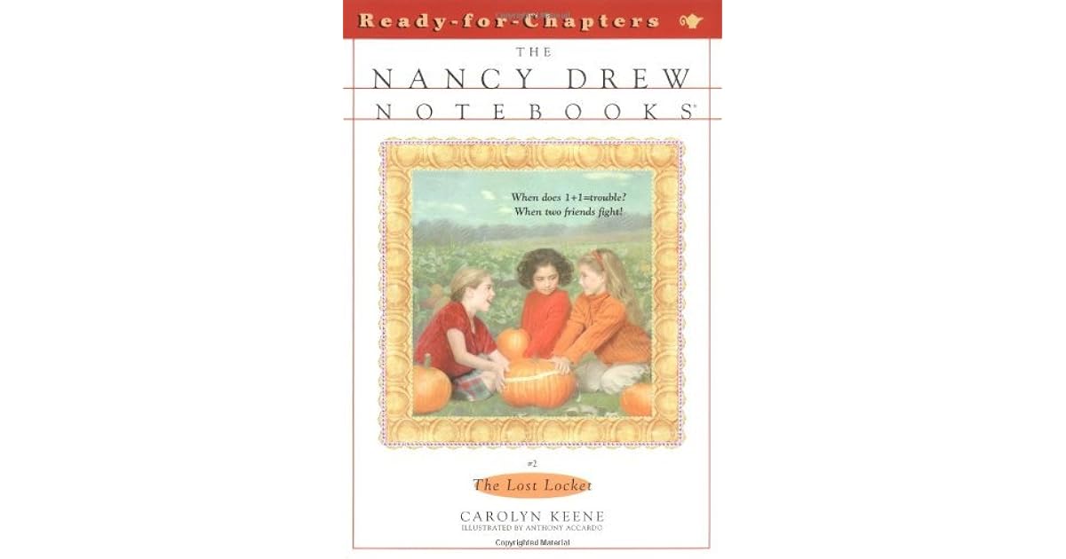 The Lost Locket (Nancy Drew: Notebooks, #2) by Carolyn Keene