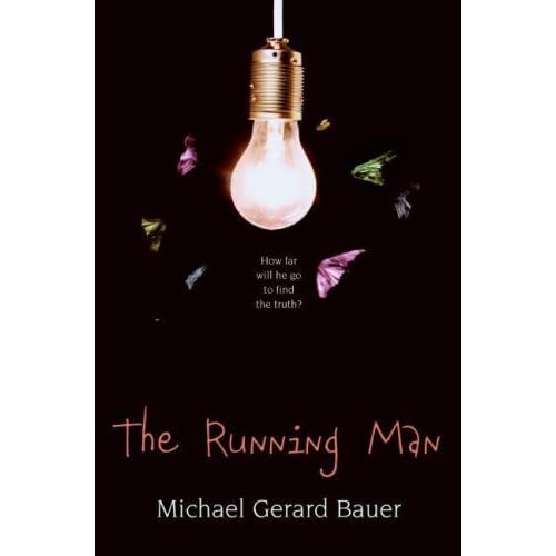 The Running Man by Michael Gerard Bauer — Reviews, Discussion ...