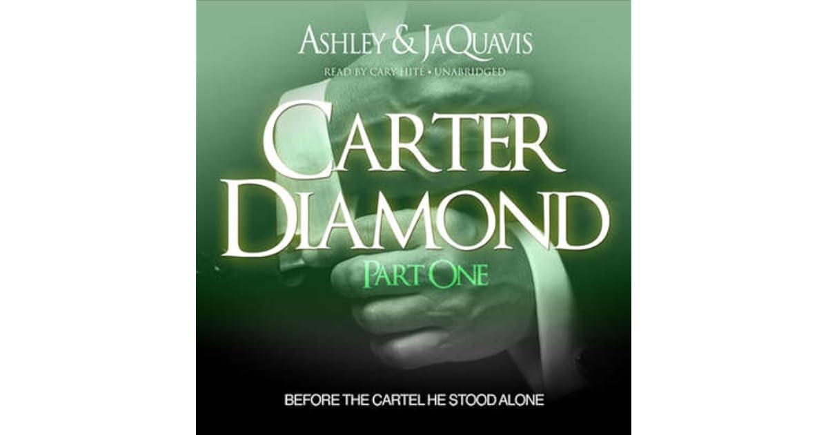 Carter Diamond, Part 1 (Carter Diamond, #1) by Ashley Antoinette