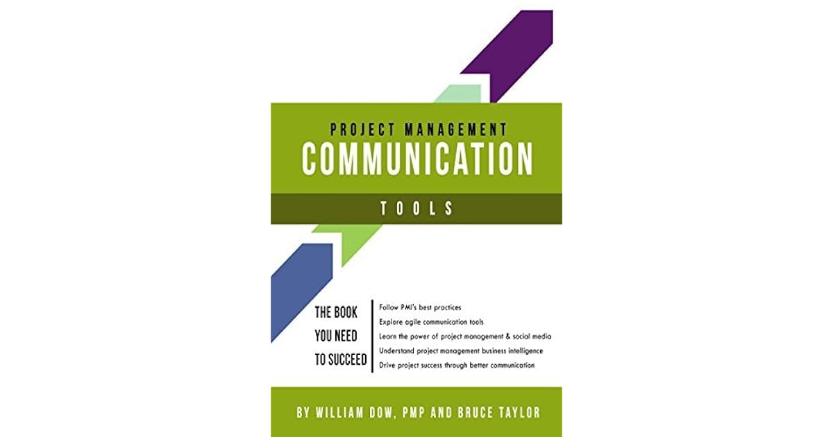 Project Management Communication Tools by William Dow