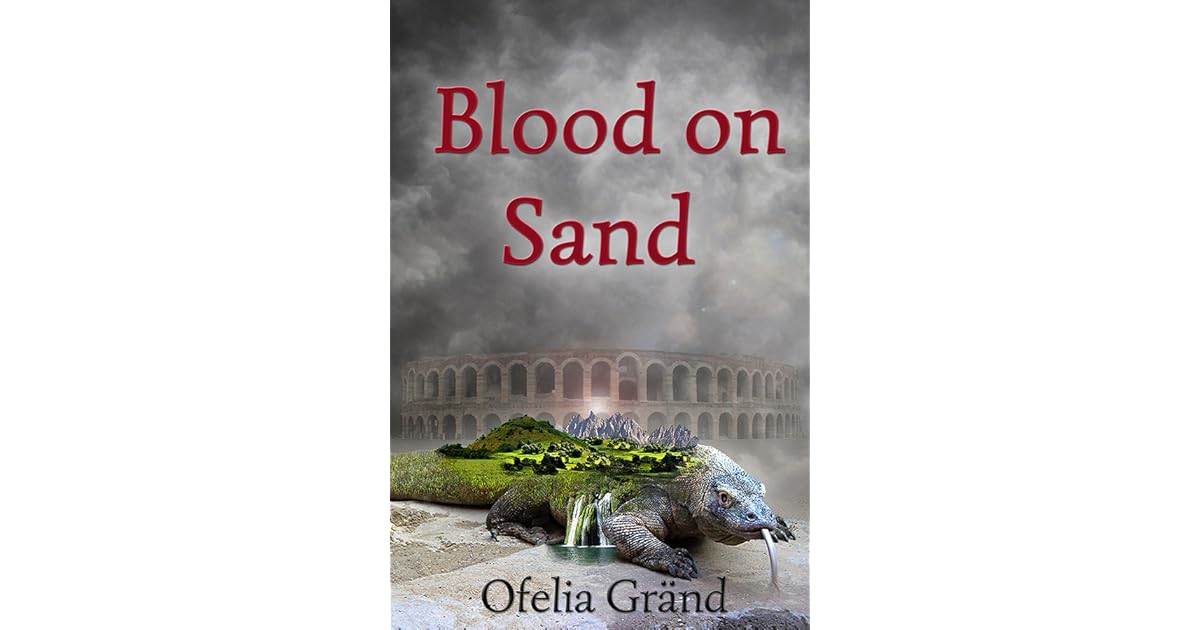 Blood on Sand by Ofelia Gränd