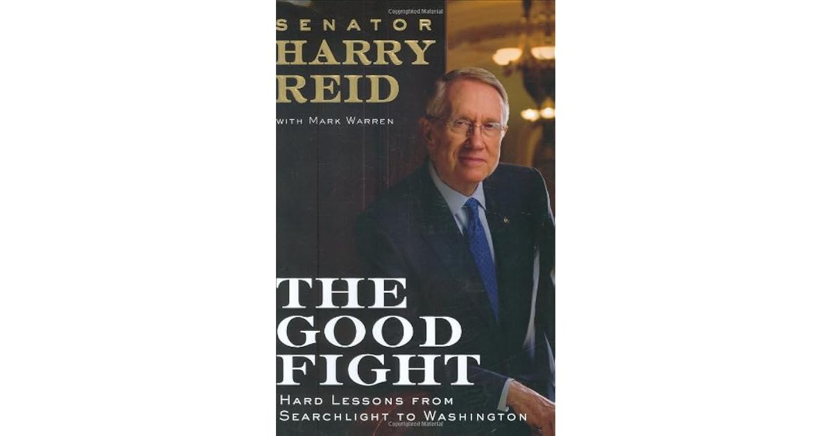 The Good Fight by Harry Reid