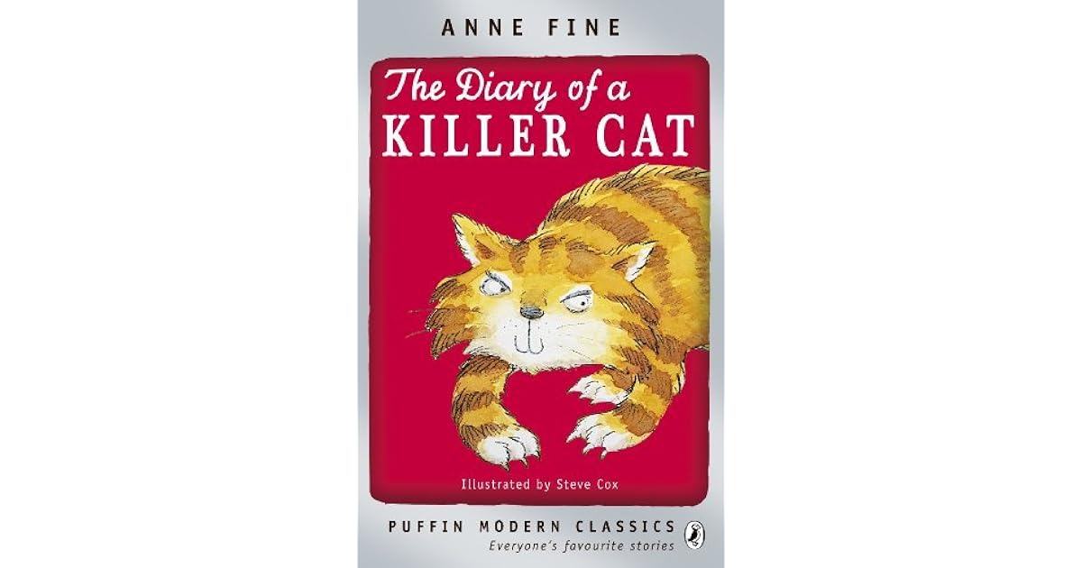 The Diary of a Killer Cat by Anne Fine