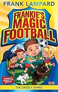 Frankie's Magic Football Series by Frank Lampard