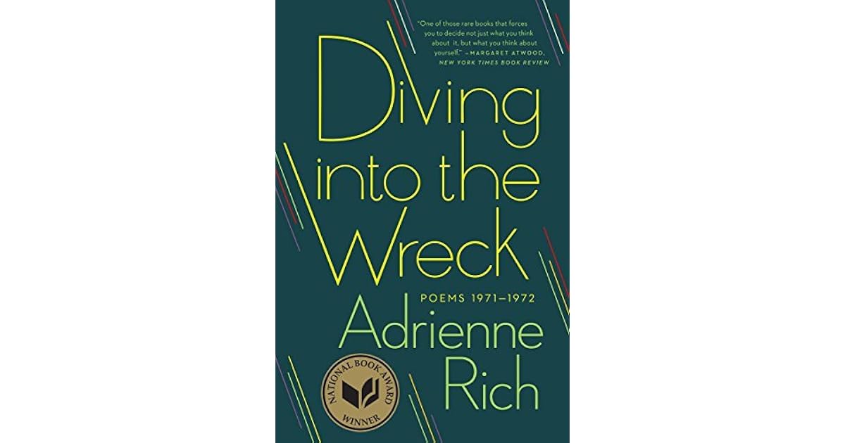 Diving into the Wreck: Poems 1971-1972 by Adrienne Rich