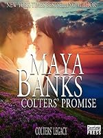 Colters' Promise (Colters' Legacy, #4) by Maya Banks