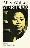 Meridian by Alice Walker