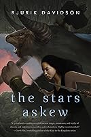 The Stars Askew (Caeli-Amur, #2) by Rjurik Davidson