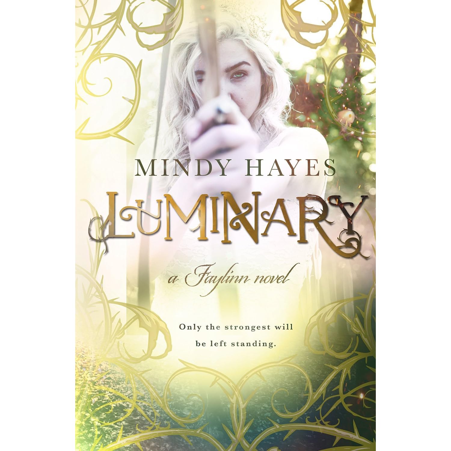 Luminary (Faylinn, #3) by Mindy Hayes — Reviews, Discussion, Bookclubs ...