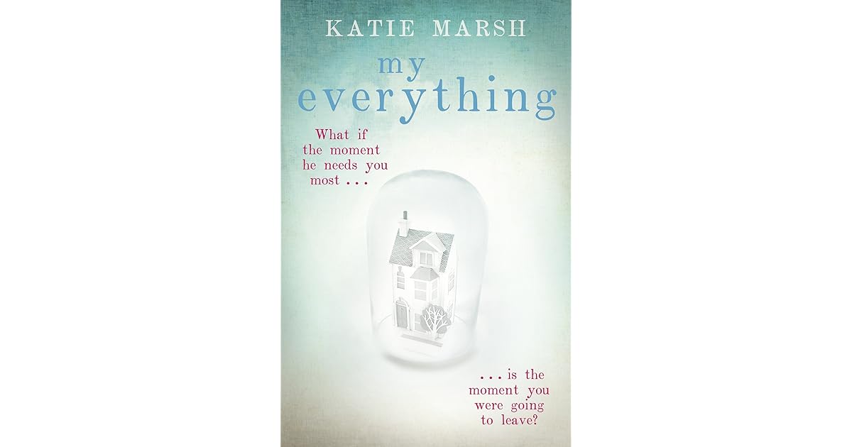 My Everything by Katie Marsh