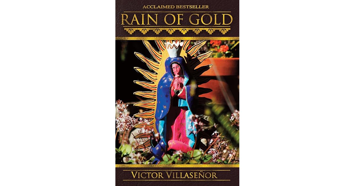 Rain of Gold by Victor Villaseñor