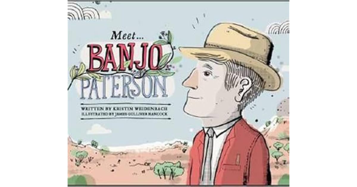 Meet Banjo Paterson by Kristin Weidenbach