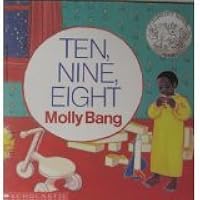 Ten, Nine, Eight by Molly Bang