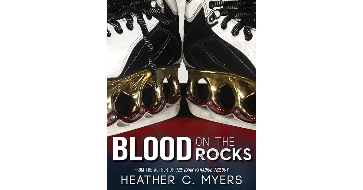 Blood on the Rocks (Slapshot #0.1) by Heather C. Myers