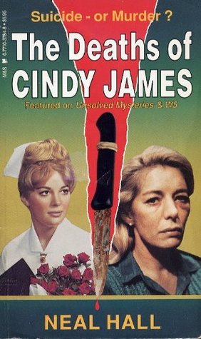 The Deaths of Cindy James by Neal Hall