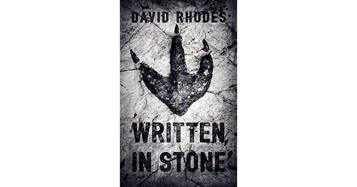 Written In Stone by David Rhodes