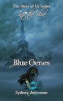 Blue Genes #1 by Sydney Jamesson