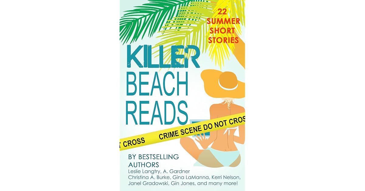 Killer Beach Reads by Leslie Langtry