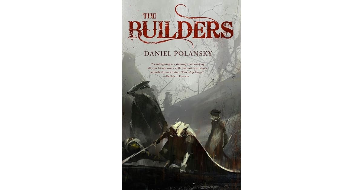 The Builders by Daniel Polansky